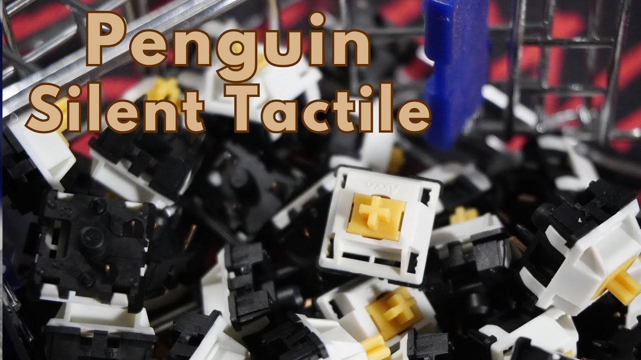 Best Silent Tactile Switches? Akko Penguin Silent Tactiles: Full Review ...
