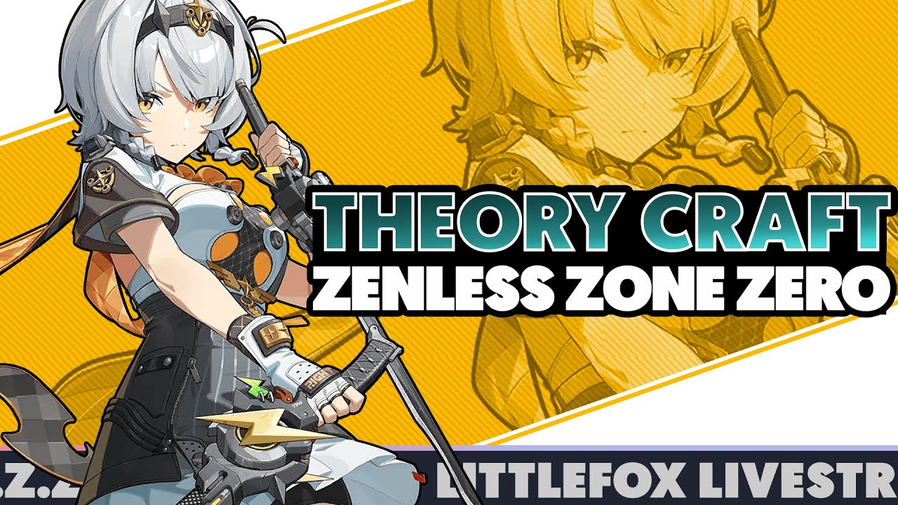 GIẢI ẢO BỘ KỸ NĂNG ABS & ĐÁNH GIÁ SỨC MẠNH | ZENLESS ZONE ZERO THEORY CRAFT EP1 - YouTube