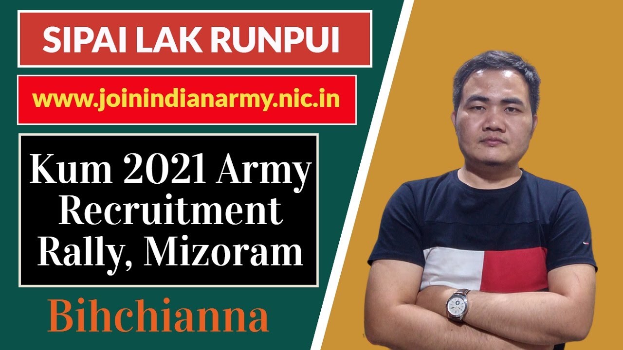 Mizoram Sipai lak runpui (Army Recruitment Rally) 2021 Bihchianna ...