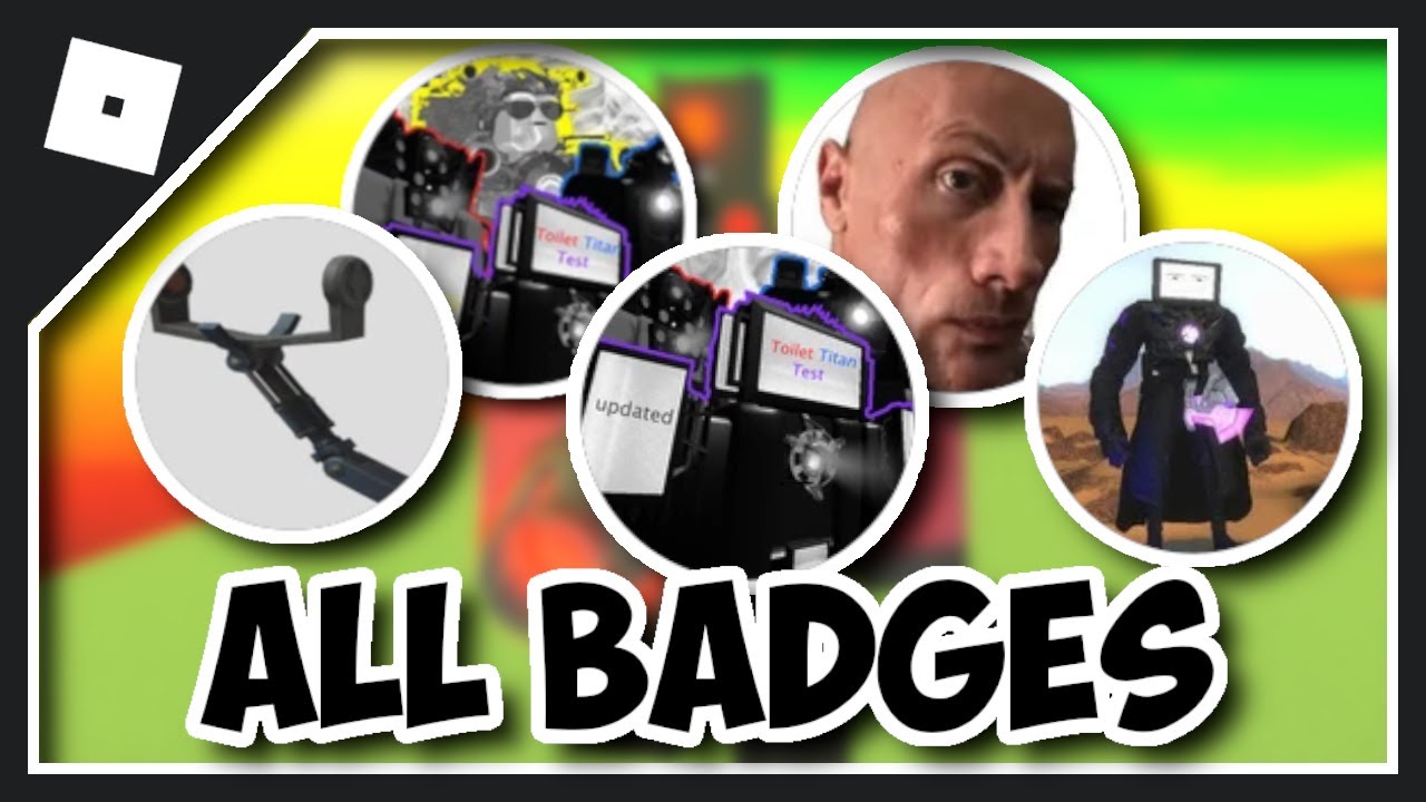 HOW TO GET ALL 6 BADGES in TOILET TITAN TEST - How to get ALL 6 SUS ...