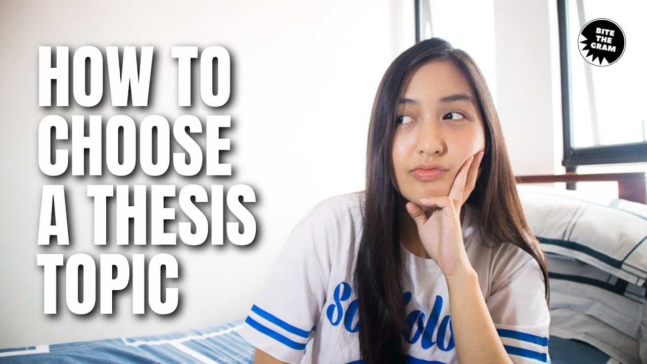 Choosing a Thesis Topic (+ thesis update & giveaway!!!) - YouTube
