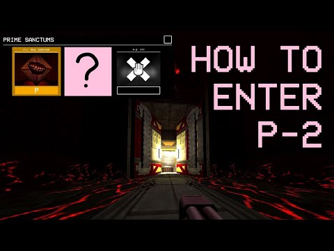 ULTRAKILL | How to enter the new Level P-2 (No Spoilers)