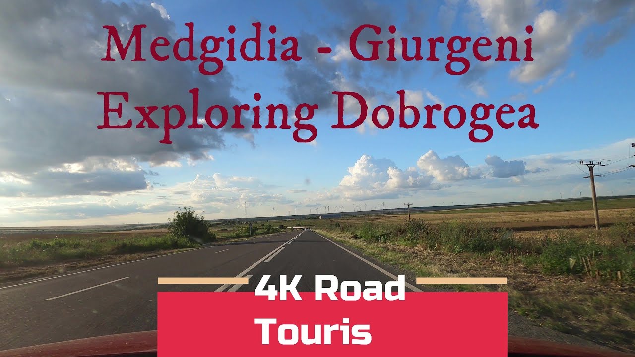 Driving Romania: DJ222 & DN2A Medgidia - Giurgeni - 4k scenic drive ...