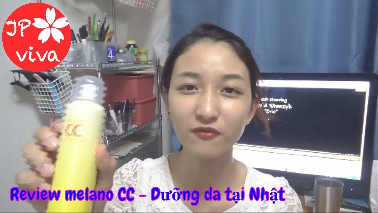 [JP viva] Livestream review melano CC - Dưỡng da tại Nhật - YouTube