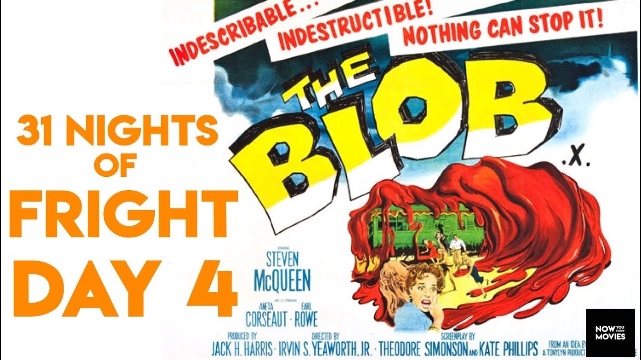 The Blob - Day 4 - 31 Nights of Fright - YouTube