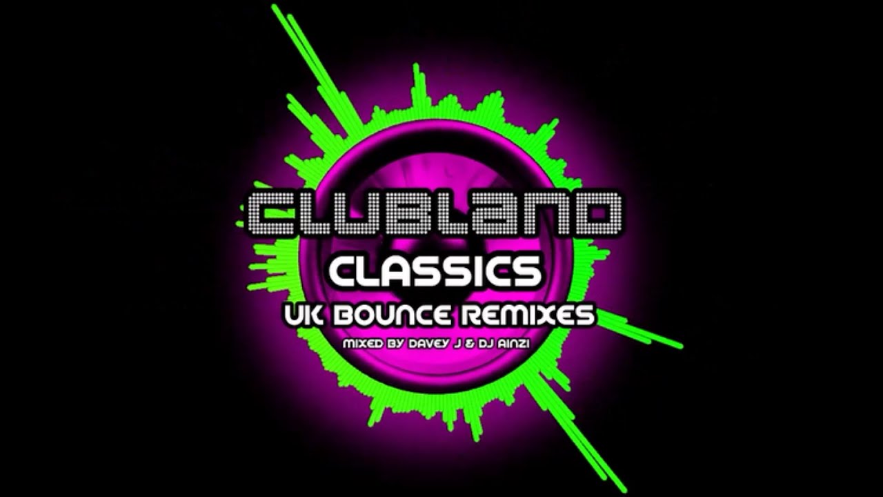 Wigan Pier / Bounce [November 2021] (Clubland Classics UK Bounce ...