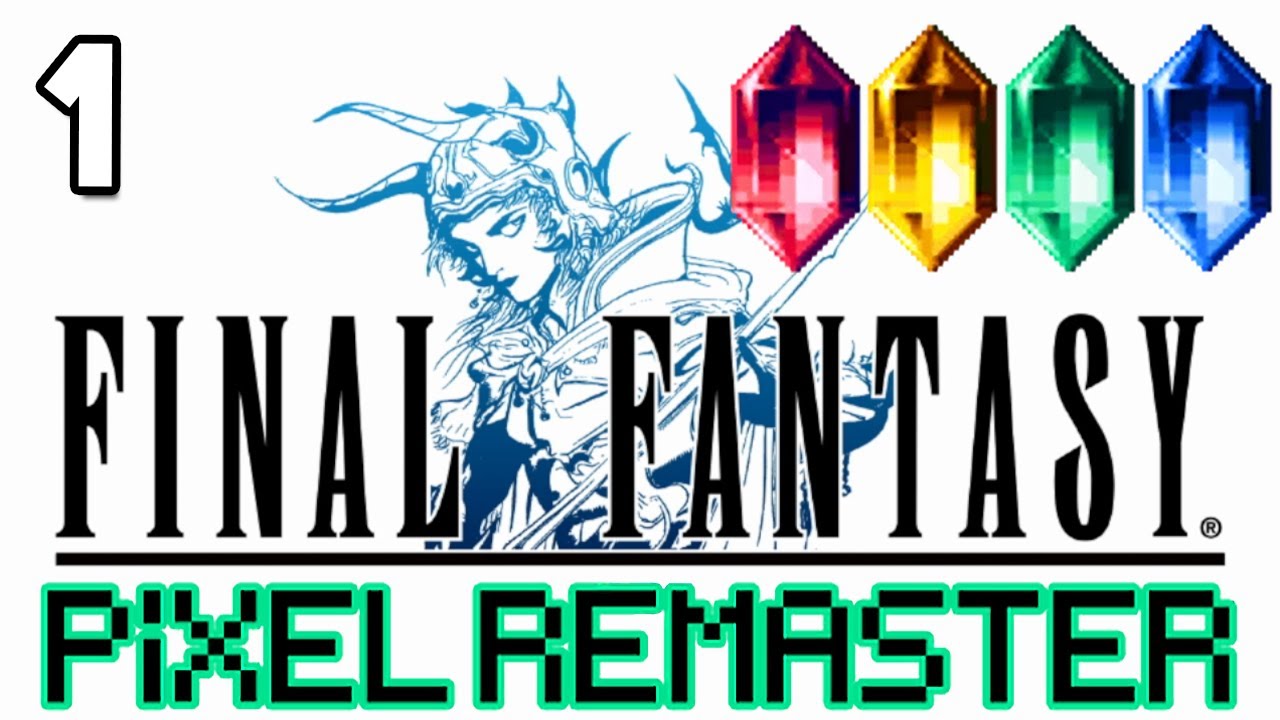 Épisode 1/9 - Final Fantasy 1 Pixel Remaster (Gameplay FR) - YouTube