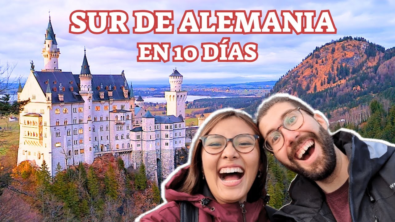SUR de ALEMANIA: Qué VISITAR en 10 DÍAS | BAVIERA y SELVA NEGRA - YouTube