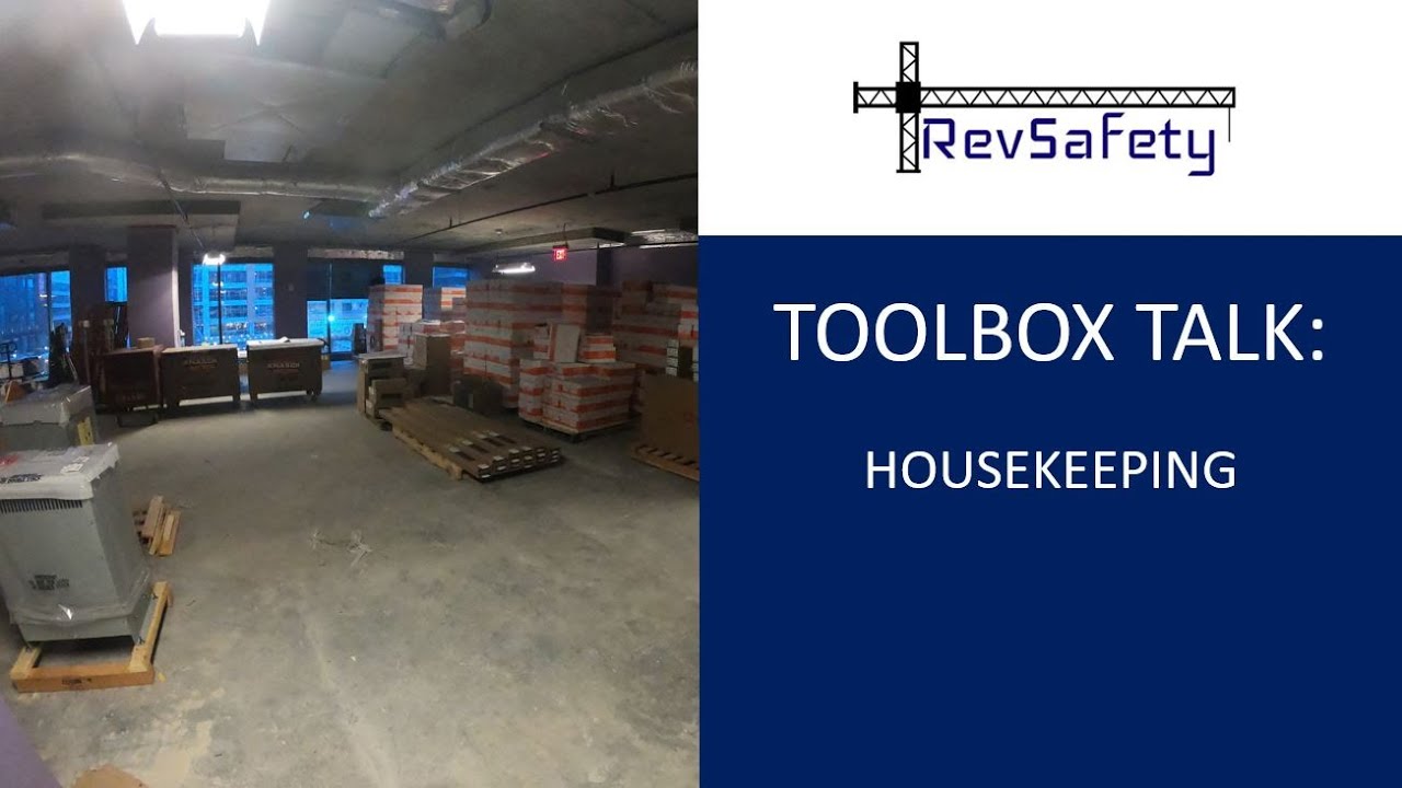 Toolbox Talk: Housekeeping - YouTube