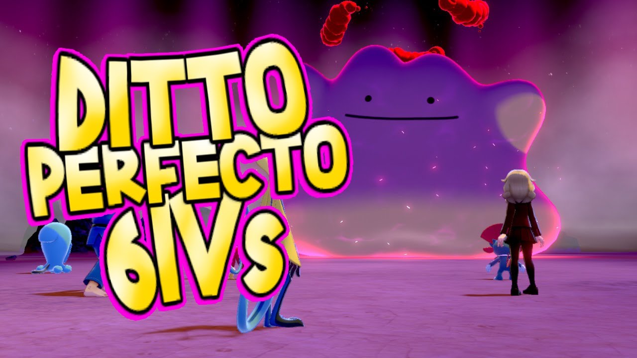 ¡TRUCO PARA CONSEGUIR AL DITTO PERFECTO CON 6IVs! - Guía crianza ...