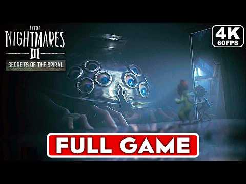 LITTLE NIGHTMARES 3 Secrets of The Spiral DLC Gameplay Walkthrough FULL GAME [4K 60FPS]