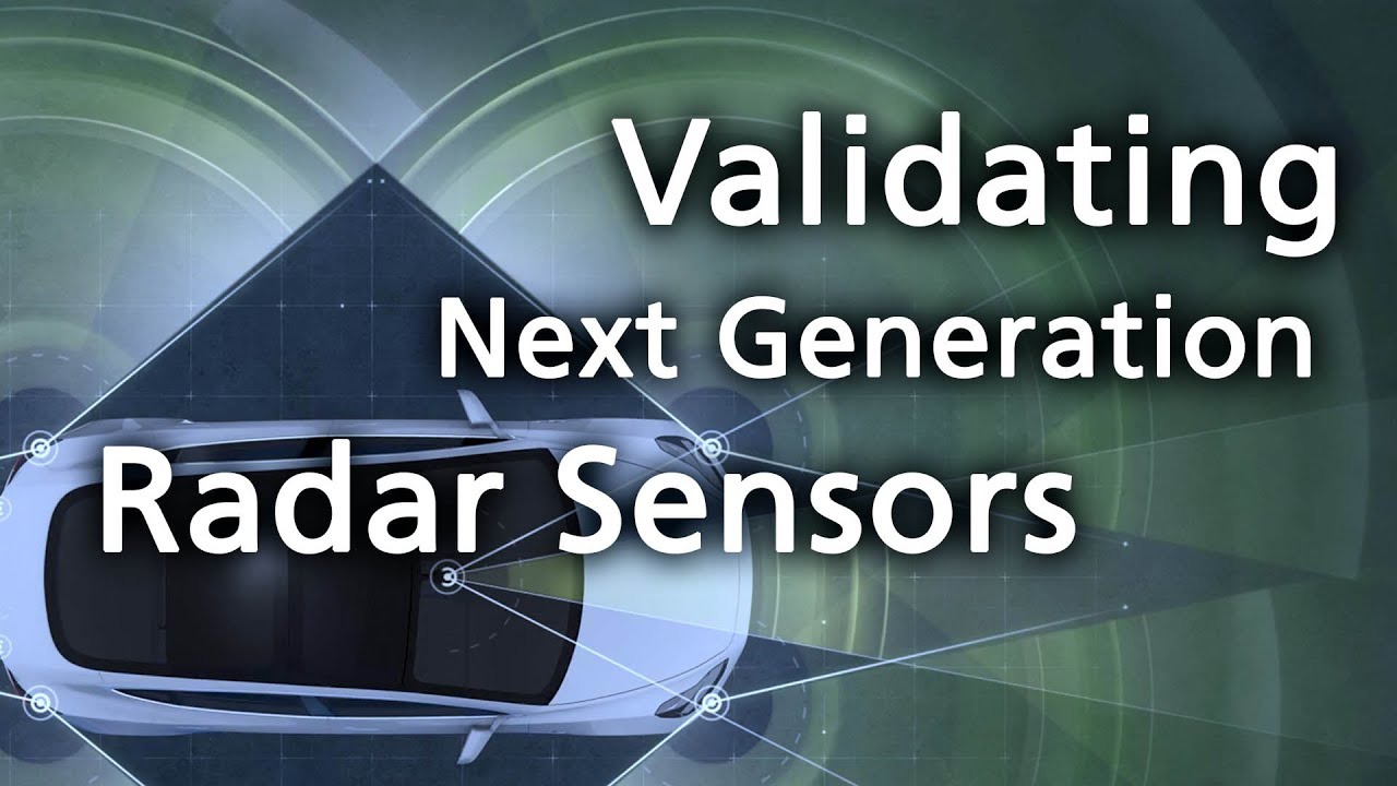 Validating Next Generation Radar Sensors in the Lab - YouTube