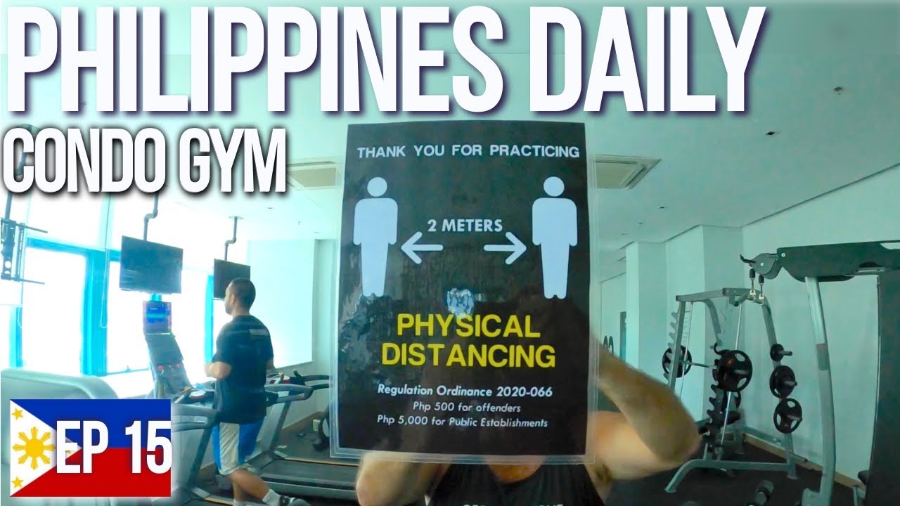 BGC Condo Gym during GCQ | Philippines Daily Episode 15 - YouTube