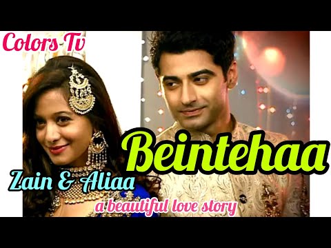 Beintehaa Serial Aaliya & Zain Full of Romantic Love Story🌹💘💯 || Beintehaa || Colors Tv#preetikarao
