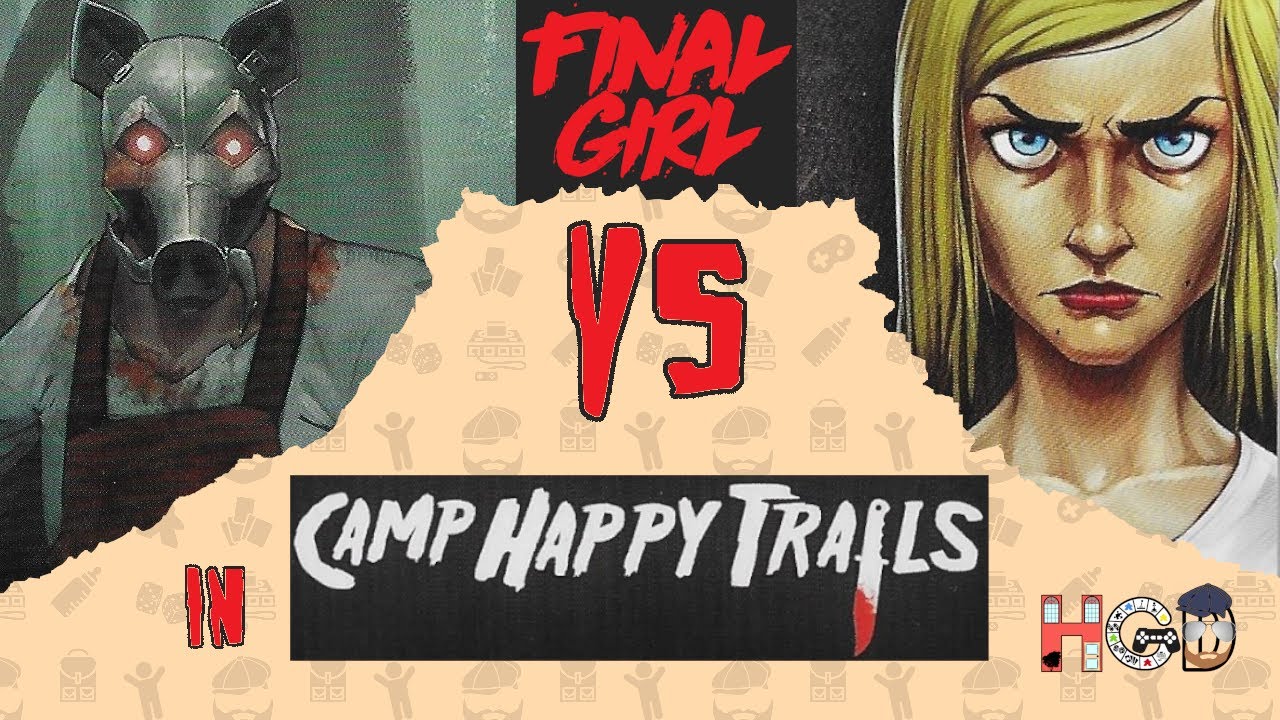 Final Girl – Hans vs Laurie in Camp Happy Trails – session and tutorial ...