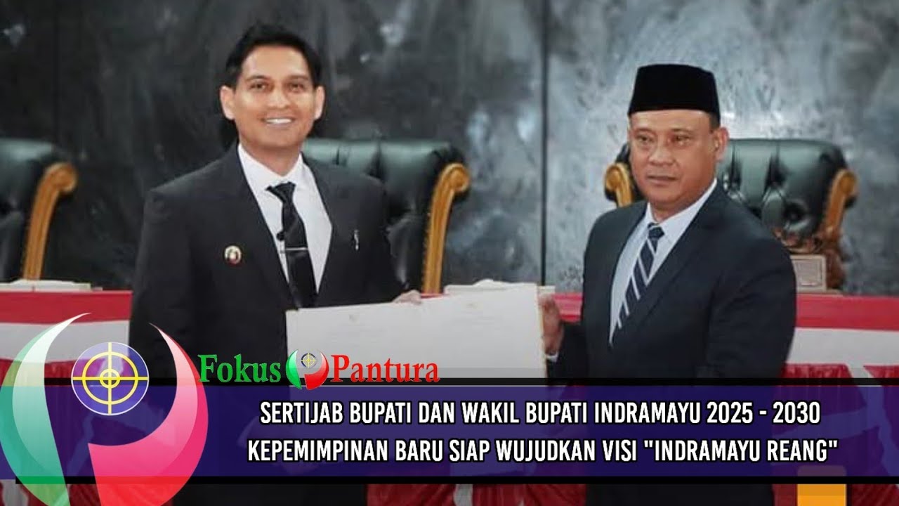 Sertijab Bupati - Wakil Bupati Indramayu 2025 - 2030 Kepemimpan Baru ...