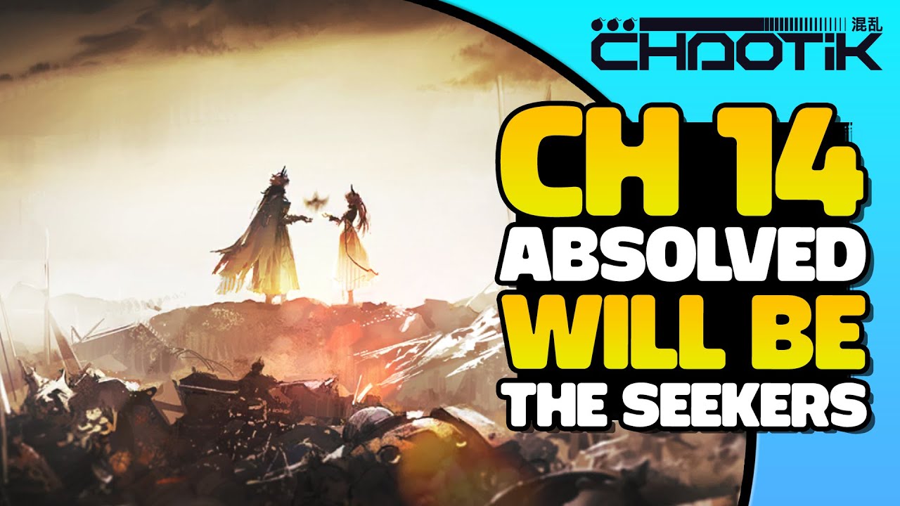 CH 14: Absolved Will Be The Seekers (Part 2) | Arknights - YouTube