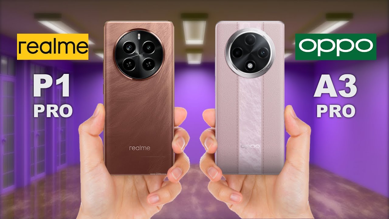 REALME P1 PRO VS OPPO A3 PRO - YouTube