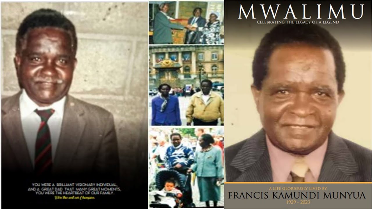 Celebration the legacy of a legend MWALIMU FRANCIS KAMUNDI MUNYUA - YouTube