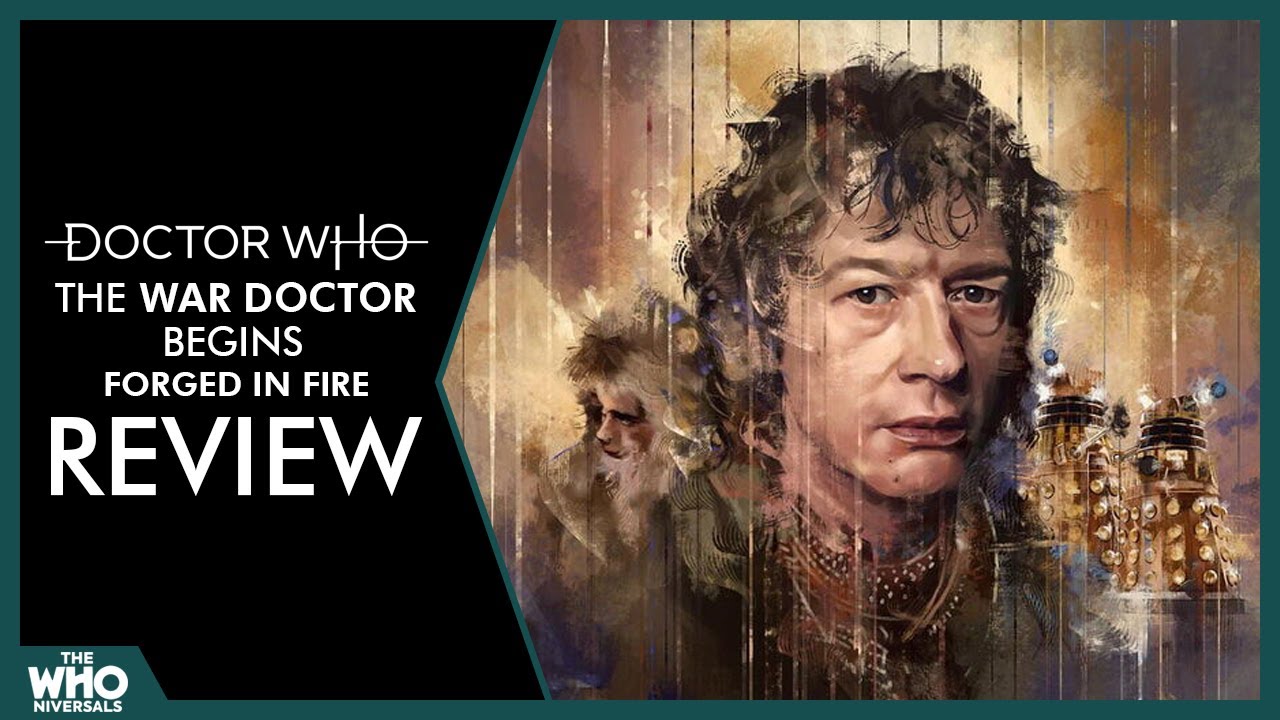 Doctor Who | The War Doctor Begins: Forged In Fire | Review - YouTube