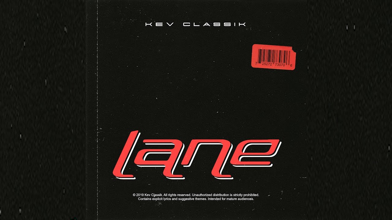 Kev Classik - Lane (Official Audio) - YouTube