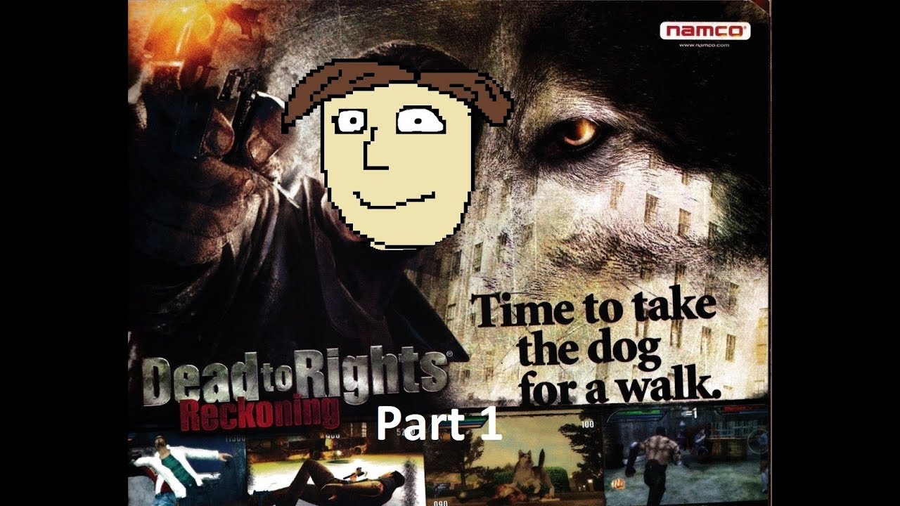 Dead to Rights: Reckoning "Doggie Style" Part 1 - The CO-OPerators ...