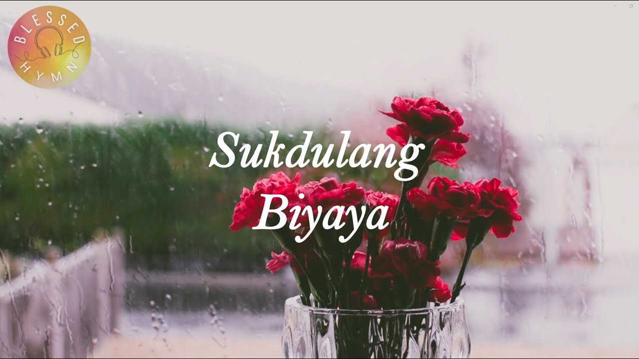 Sukdulang Biyaya - Musikatha (Covered by Blessed Hymn) - YouTube