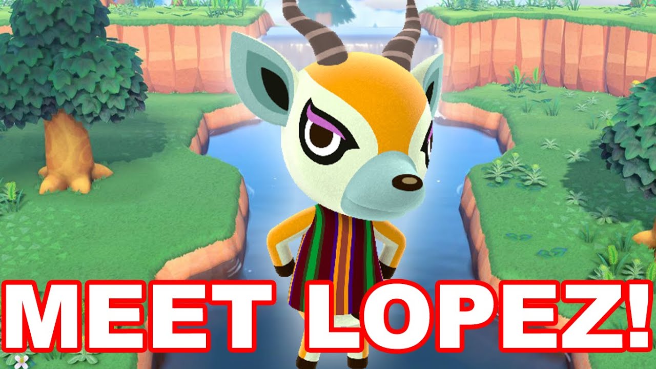 MEET LOPEZ | Animal Crossing: New Horizons - YouTube