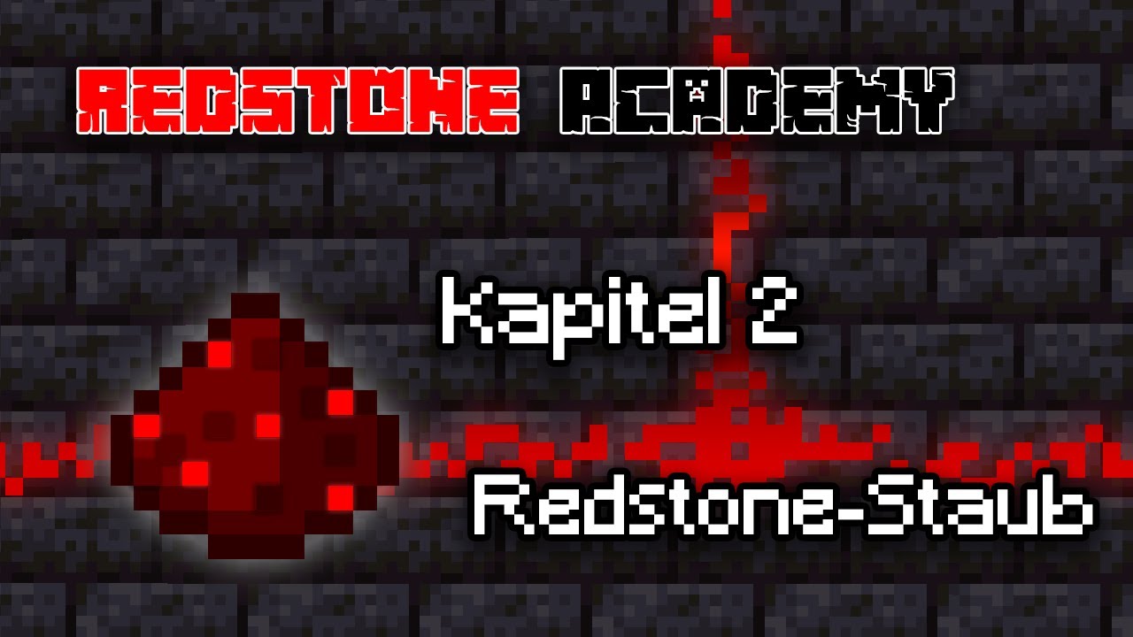 Redstone Academy - #2 - Redstone Staub - Minecraft 1.17 - YouTube