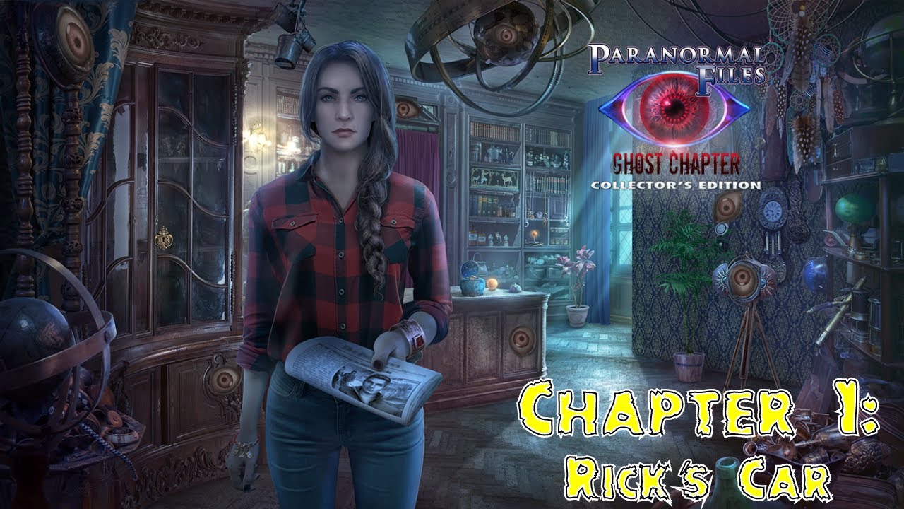 Let's Play - Paranormal Files 7 - Ghost Chapter - Chapter 1 - Rick's ...