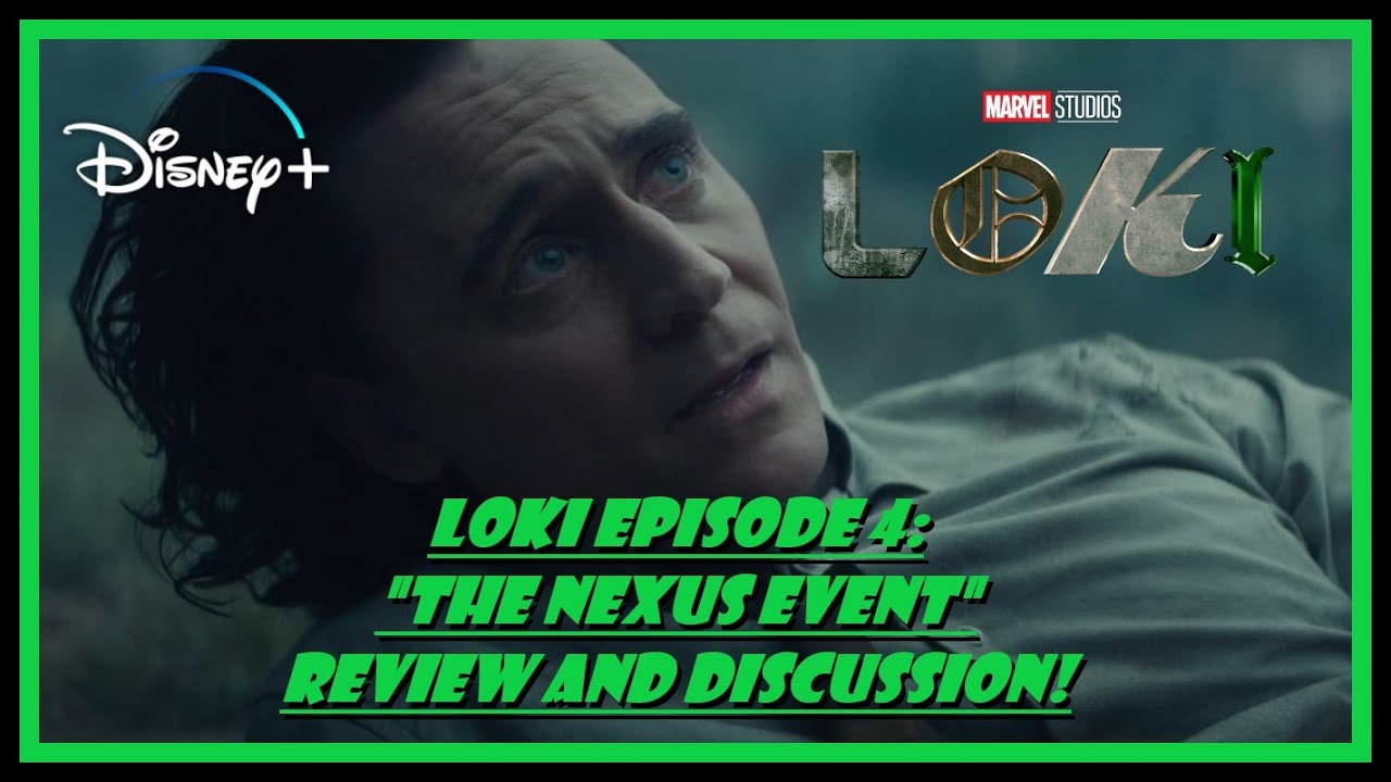 Meeting the timekeepers!? Loki Episode 4; The Nexus Event (Review and ...