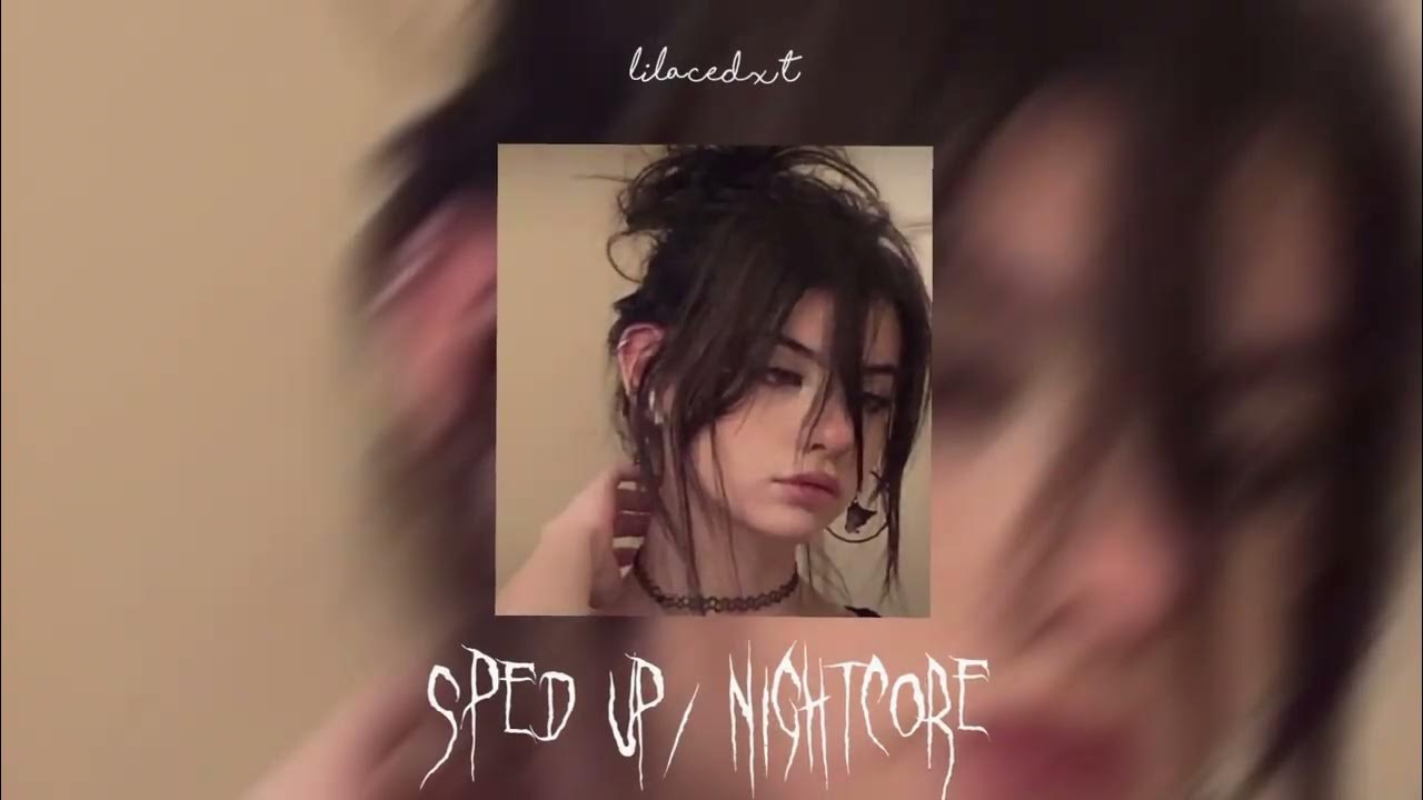 sped up / nightcore audios for hot ppl ·˚ ༘ - YouTube