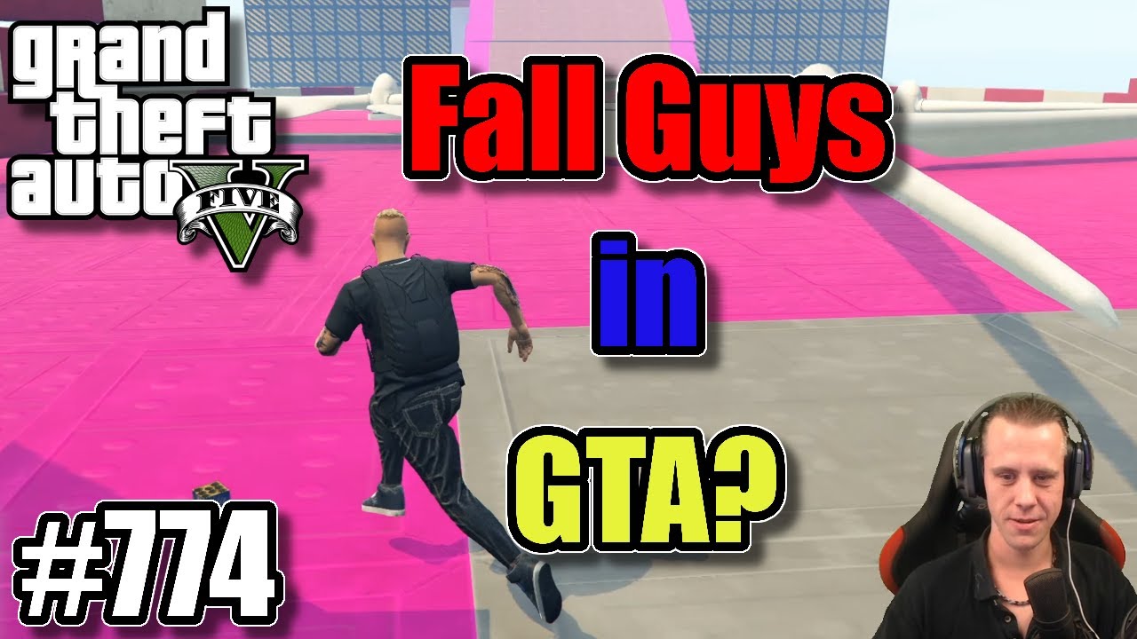Let´s Play GTA 5 Online #774 Fall Guys in GTA? | Custom Maps [GER][PC ...