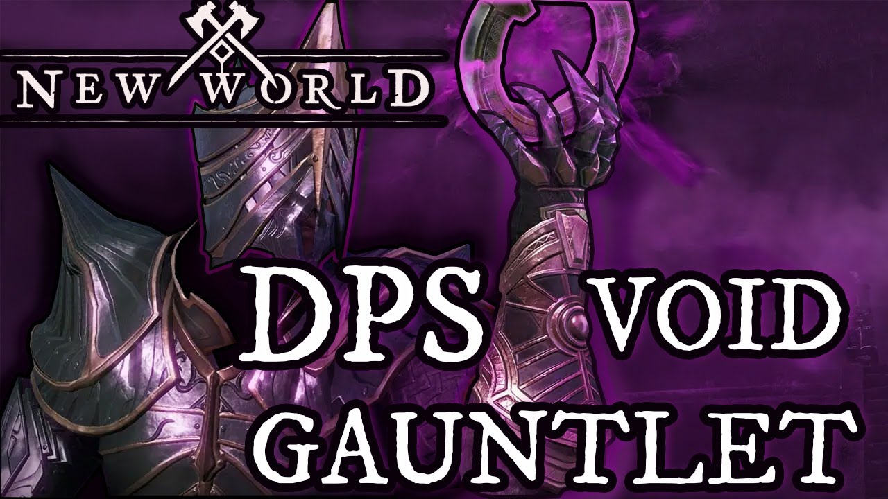 New World: Best DPS Void Gauntlet and Healer build - YouTube