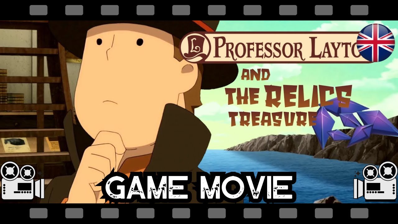 PROFESSOR LAYTON AND THE RELICS TREASURE | FULL GAME MOVIE | CINEMATIC ...