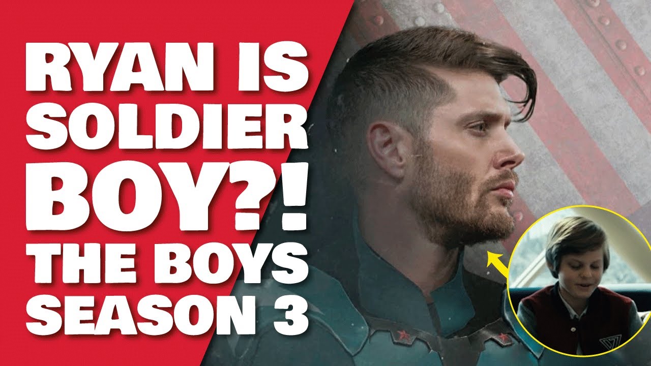 The Boys Season 3 - Ryan To Become Soldier Boy?! (The Boys Predictions ...