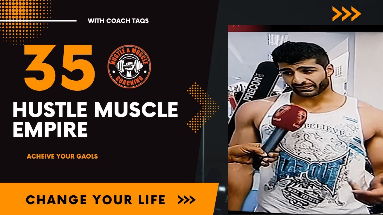 Hustle Muscle Empire (The Journey Begins) - YouTube