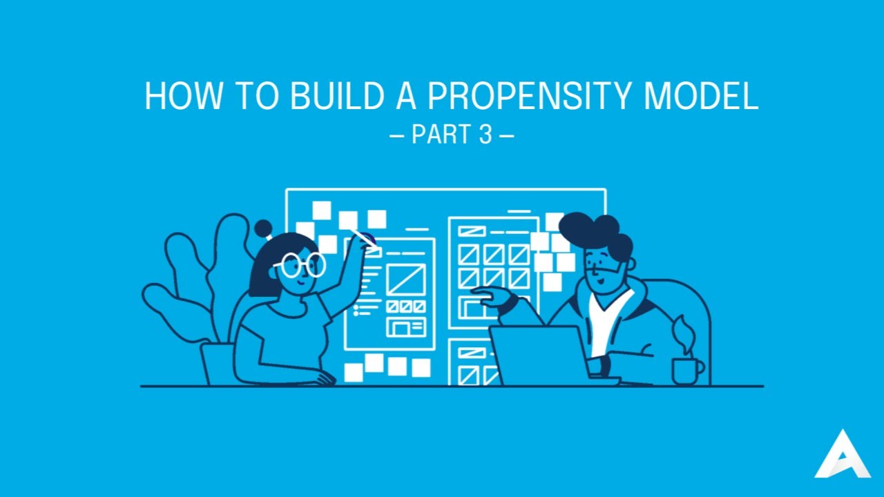 How to Build a Propensity Model - Part 3 - YouTube