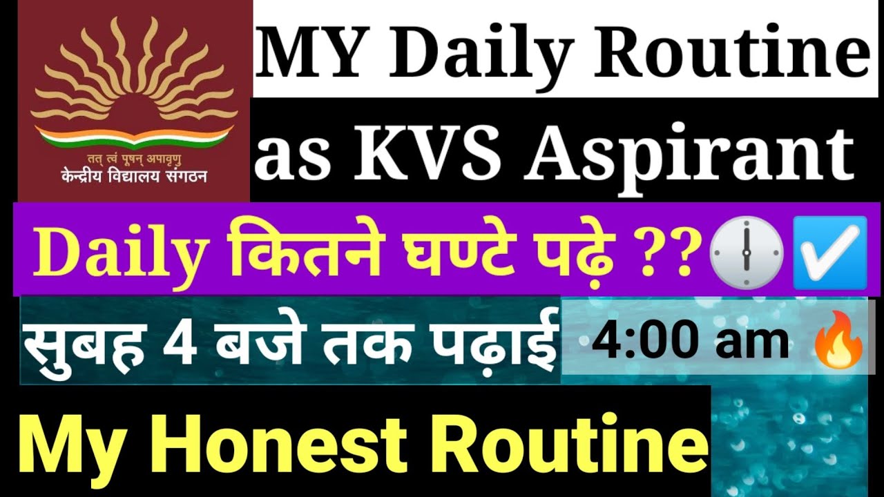 A day in KVS Aspirant life ||Honest Daily Study Routine as an KVS Aspirant, Tutor, Youtube ...