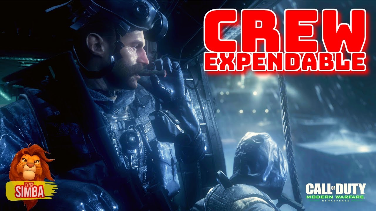 CALL OF DUTY 4 MODERN WARFARE REMASTERED | MISSION #2: CREW EXPENDABLE ...