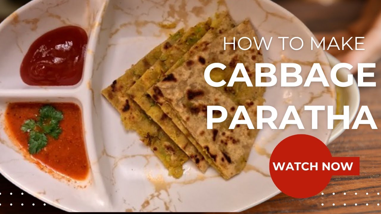 cabbage paratha recipe | pattagobhi paratha | पत्तागोभी परांठा रेसिपी ...