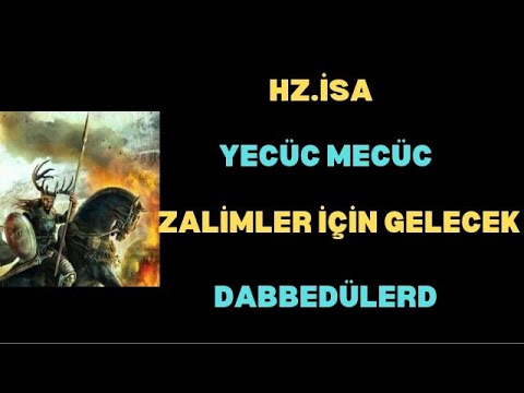 Yecuc mecuc zalimlere saldıracak Hz.isa  Gökten tekrar inecekmi ! Dabbe nedir kuran Ayetleri