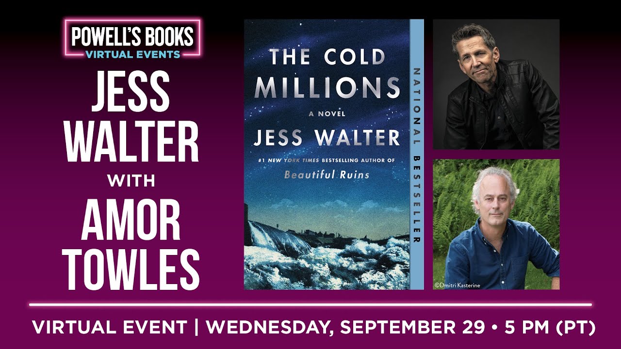 Jess Walter presents The Cold Millions in conversation with Amor Towles - YouTube
