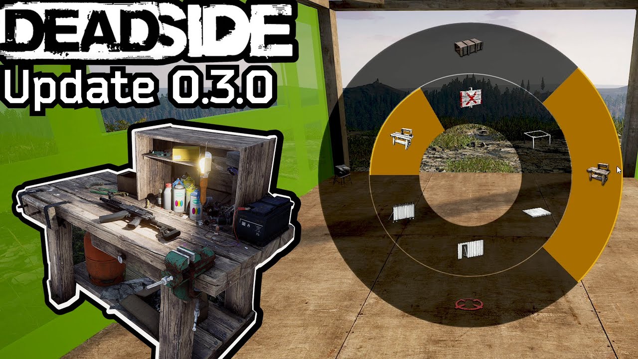 Deadside Update 0.3.0 Preview - New Base Building, Workbench, Particle ...
