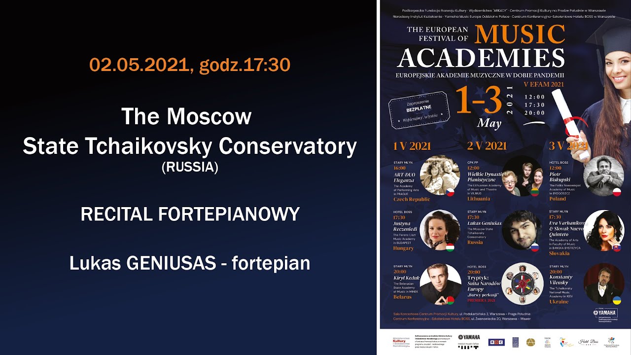 The Moscow State Tchaikovsky Conservatory (RUSSIA) RECITAL FORTEPIANOWY ...