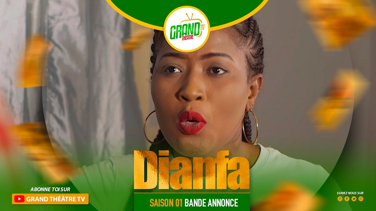 NOUVELLE SERIE DIANFA: BANDE ANNONCE - YouTube