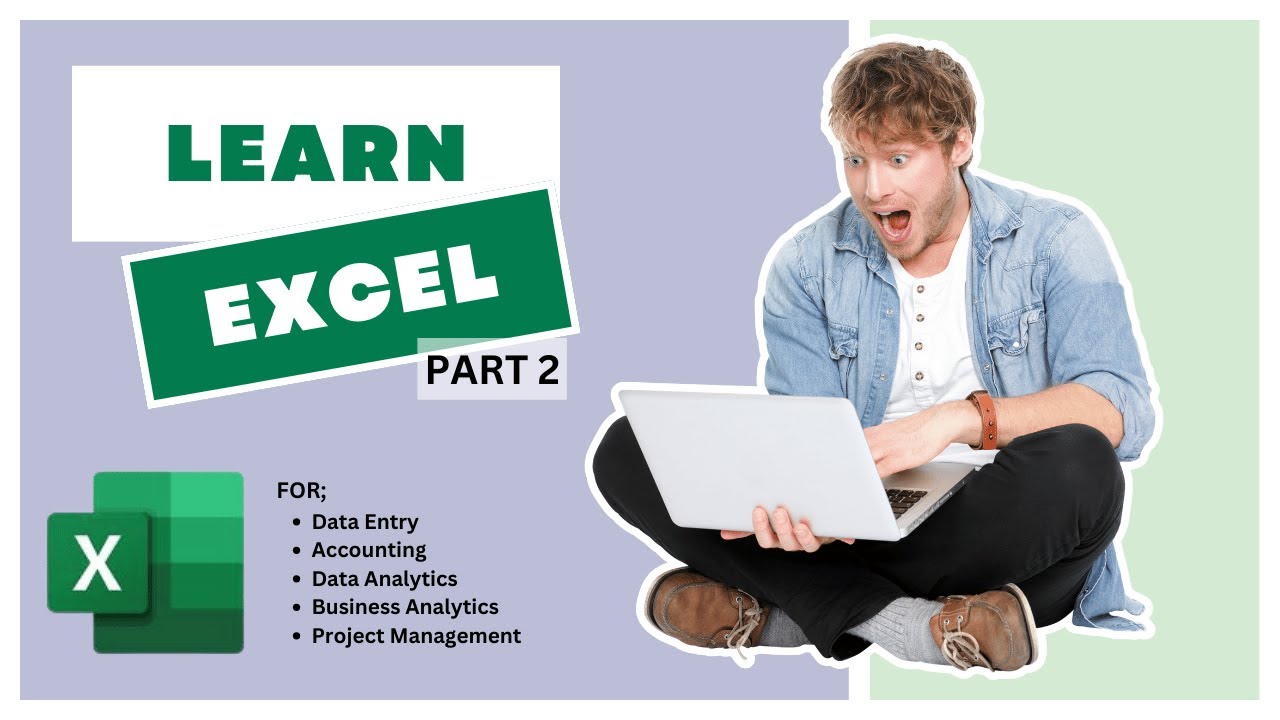 Excel Tutorial for Beginners Part 2 - Master Excel - YouTube