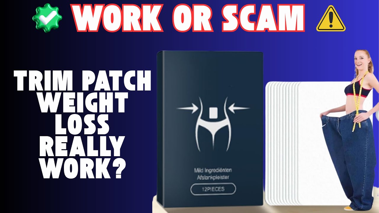 Trim Patch Weight Loss Review for a Healthier You, Is It Useful or a ...