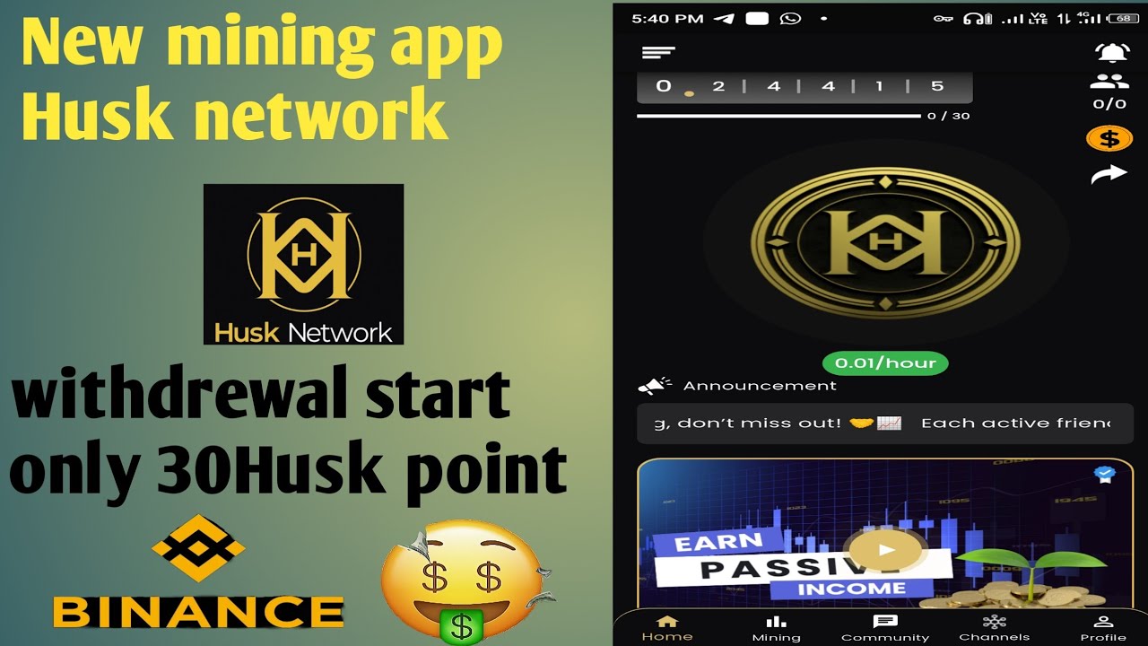 Husk network New free mining app |withdrewal start only 30 husk point ...