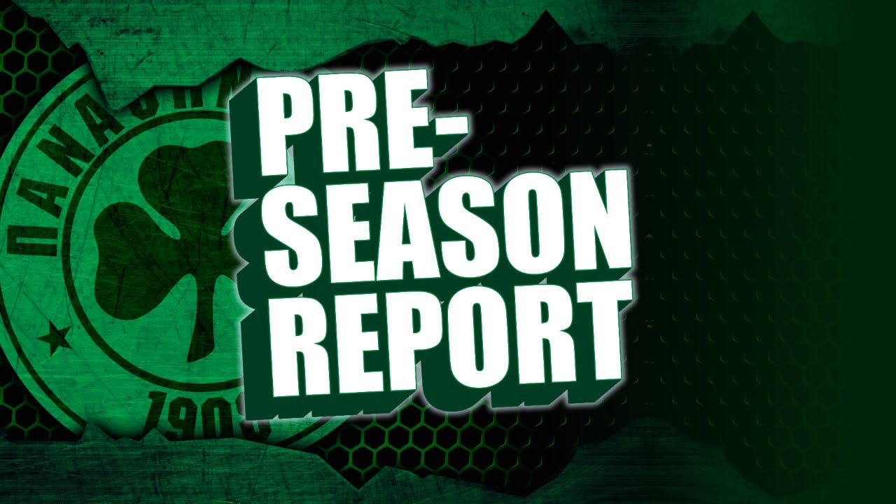 Pre Season Report Κώστα Μανωλιουδάκη και Διονύση Δεσύλλα (1/7/22) - YouTube